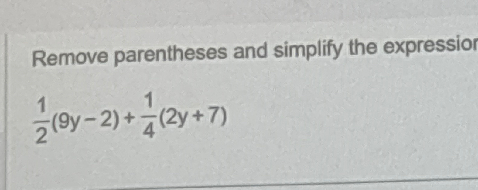 Solved Remove parentheses and simplify the | Chegg.com Solved Remove parentheses and simplify the | Chegg.com