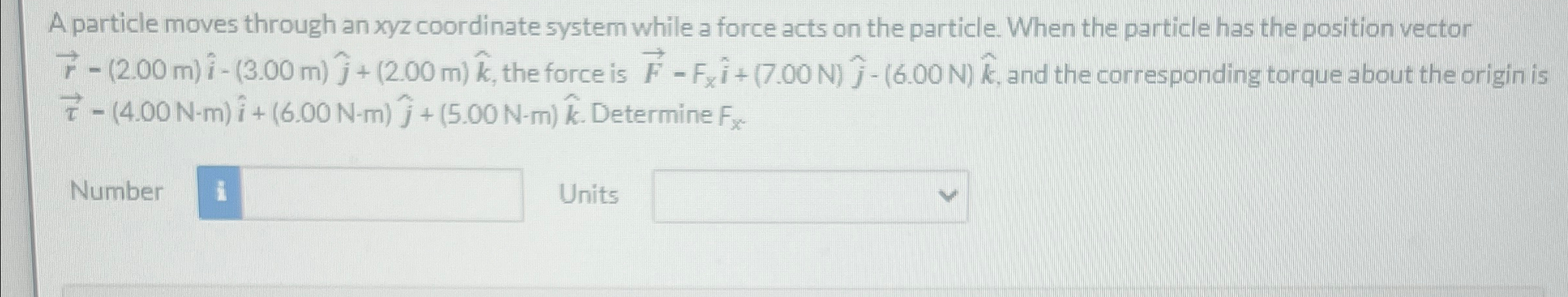 Solved A particle moves through an xyz ﻿coordinate system | Chegg.com