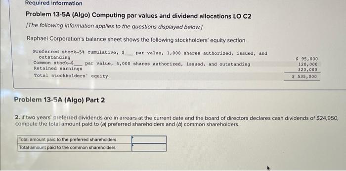 Solved Problem 13-5A (Algo) Computing par values and | Chegg.com