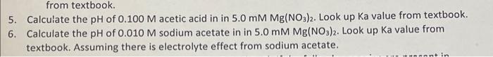 Solved 5. Calculate the pH of 0.100M acetic acid in in | Chegg.com