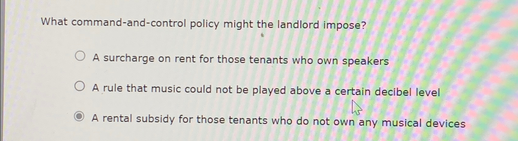Solved What command-and-control policy might the landlord | Chegg.com
