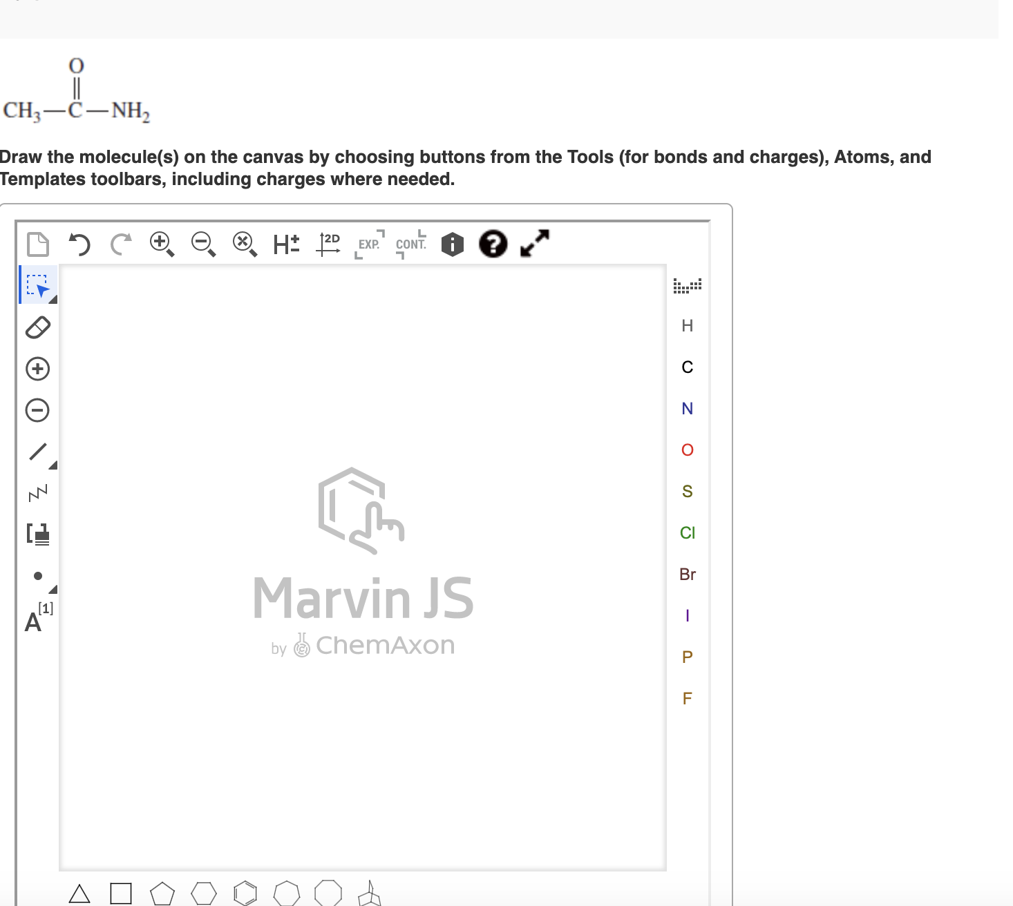 Solved Draw the molecule(s) ﻿on the canvas by choosing | Chegg.com