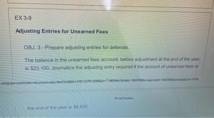 Solved EX 3-9 Adjusting Entries for Unearned Fees OBJ. 3 - | Chegg.com