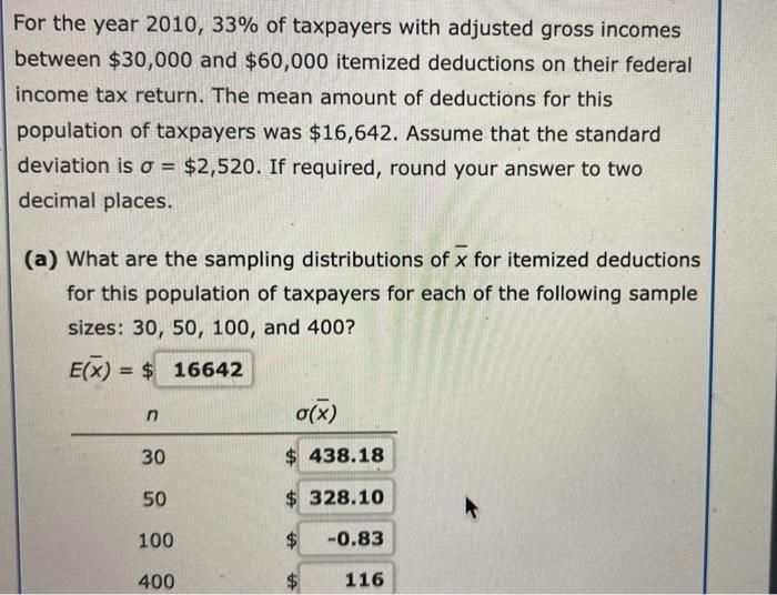 Solved For the year 2010,33% of taxpayers with adjusted | Chegg.com