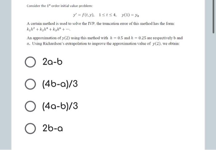 Solved Consider the 1tz order initial value problem: | Chegg.com