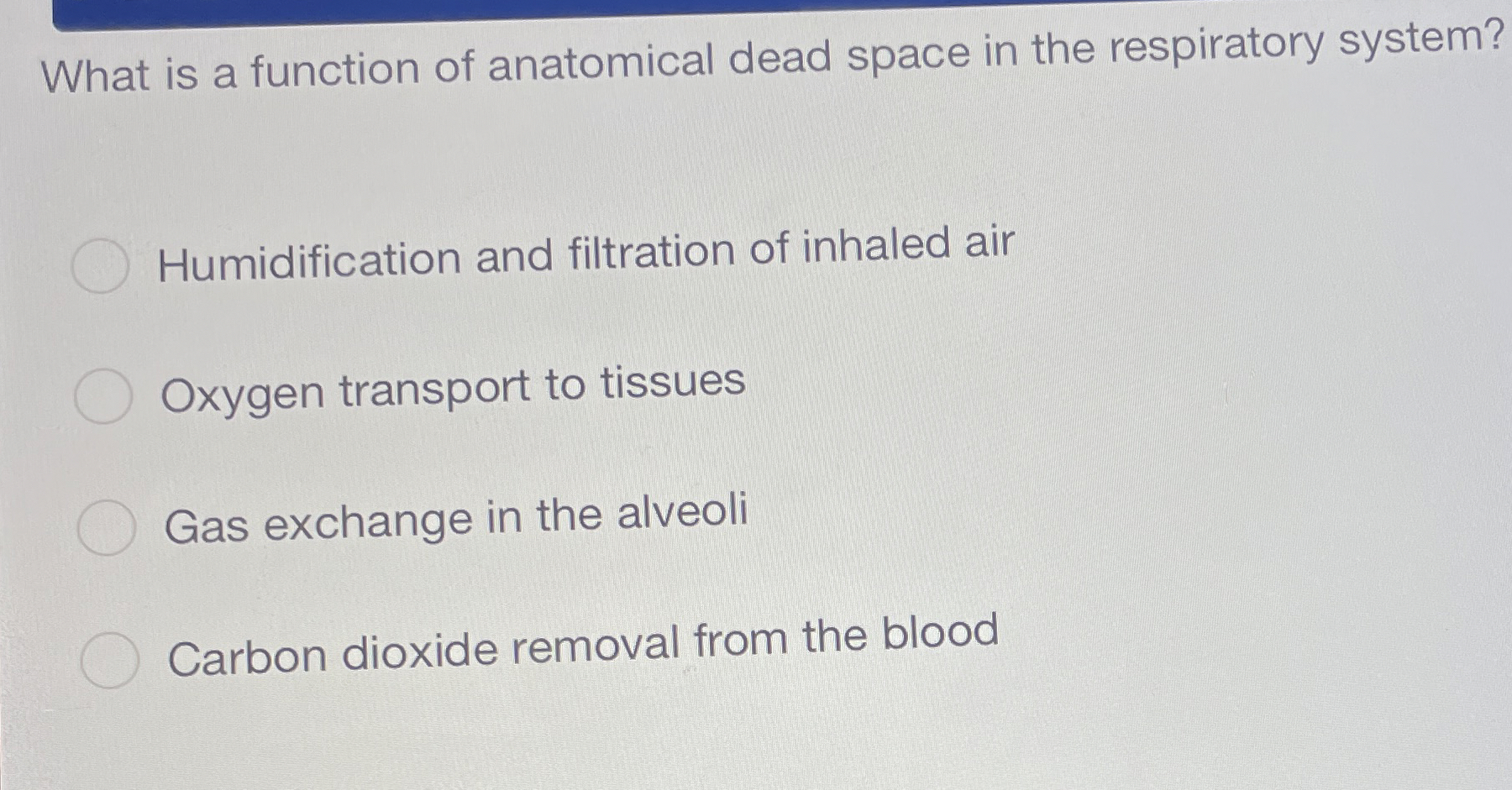 Solved What is a function of anatomical dead space in the | Chegg.com