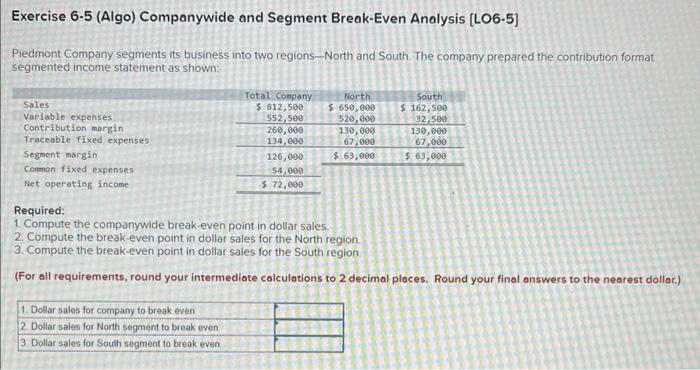 Solved Exercise 6-5 (Algo) Companywide and Segment | Chegg.com