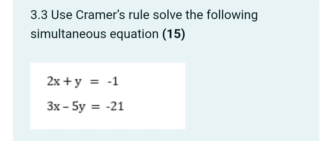3.3 ﻿Use Cramer's rule solve the | Chegg.com