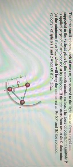 Solved The three small spheres, each of mass m, ﻿are secured | Chegg.com