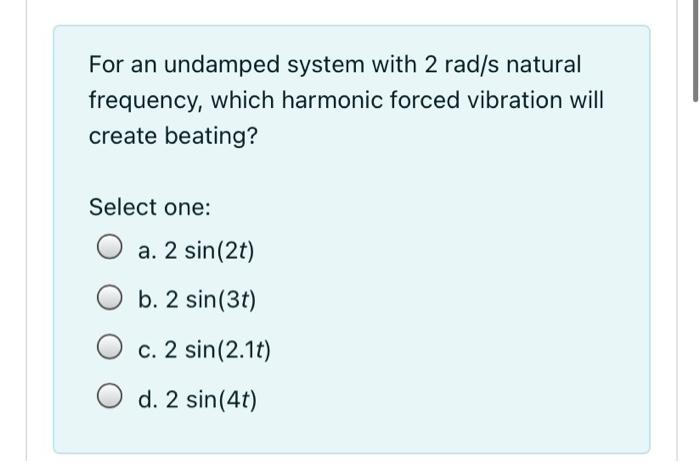 Solved In a problem with rotating unbalance, which operating | Chegg.com