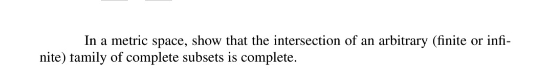 Solved In a metric space, show that the intersection of an | Chegg.com