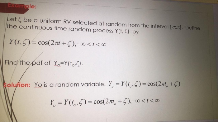 Solved Example: Let ( be a uniform RV selected at random | Chegg.com