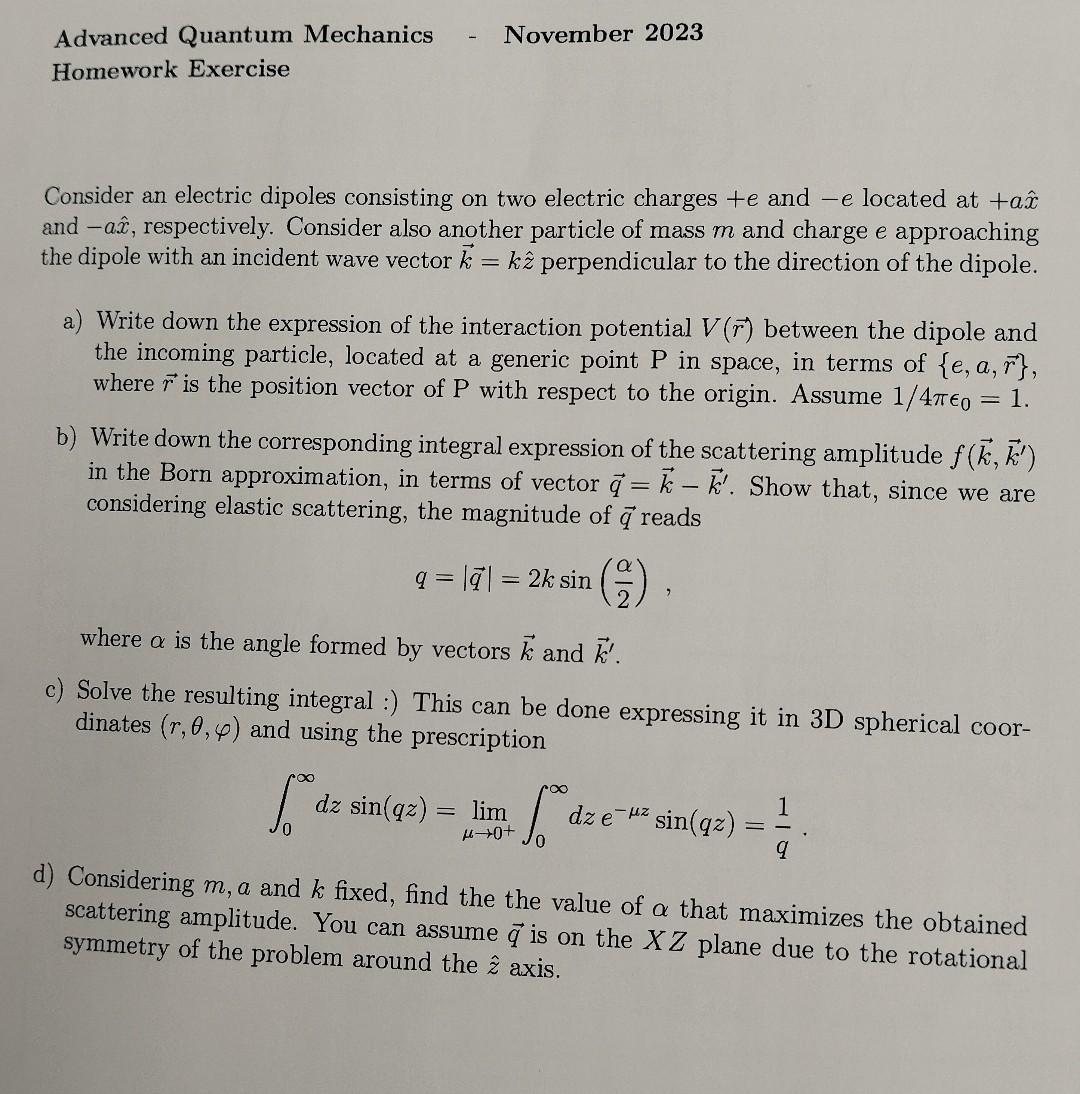 Advanced Quantum Mechanics - November 2023 Homework | Chegg.com