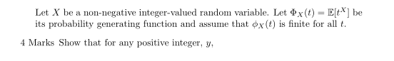 Solved Let X be a non-negative integer-valued random | Chegg.com