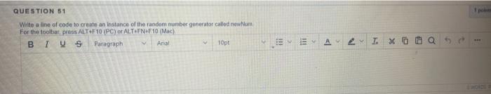 Solved po QUESTION 51 Wite a line of code to create an | Chegg.com
