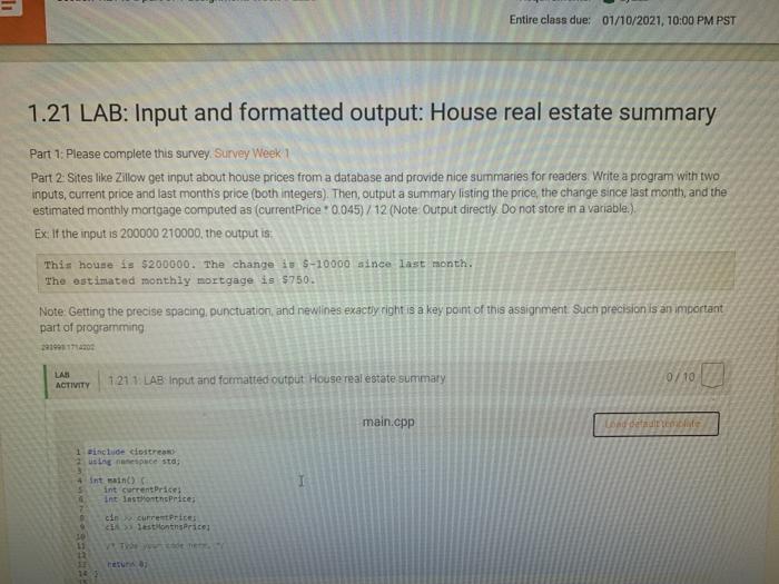 Solved Entire class due: 01/10/2021, 10:00 PM PST 1.21 LAB: | Chegg.com