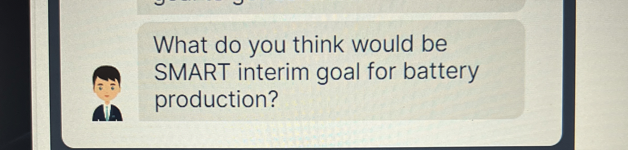 Solved What do you think would be SMART interim goal for | Chegg.com