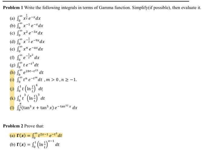 Solved Problem 1 Write the following integrals in terms of | Chegg.com