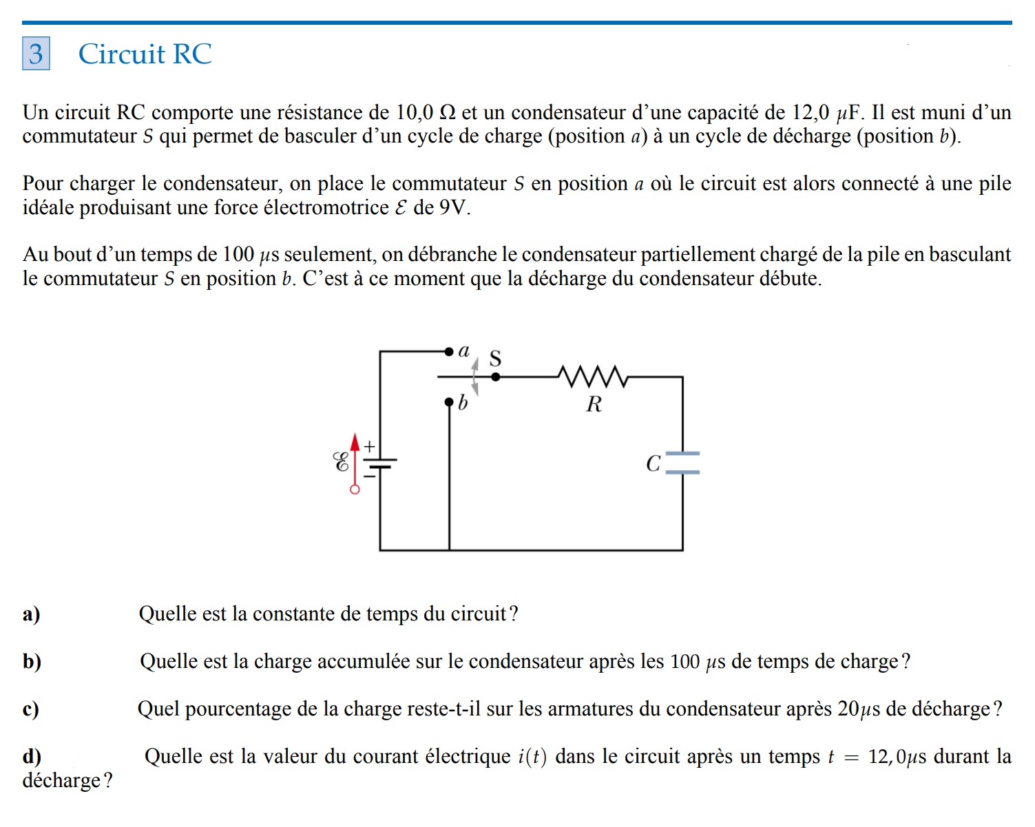 3 Circuit RC Un circuit RC comporte une résistance de | Chegg.com