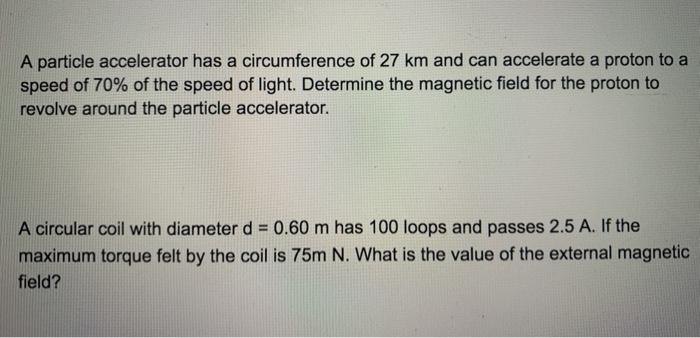 Solved A particle accelerator has a circumference of 27 km | Chegg.com