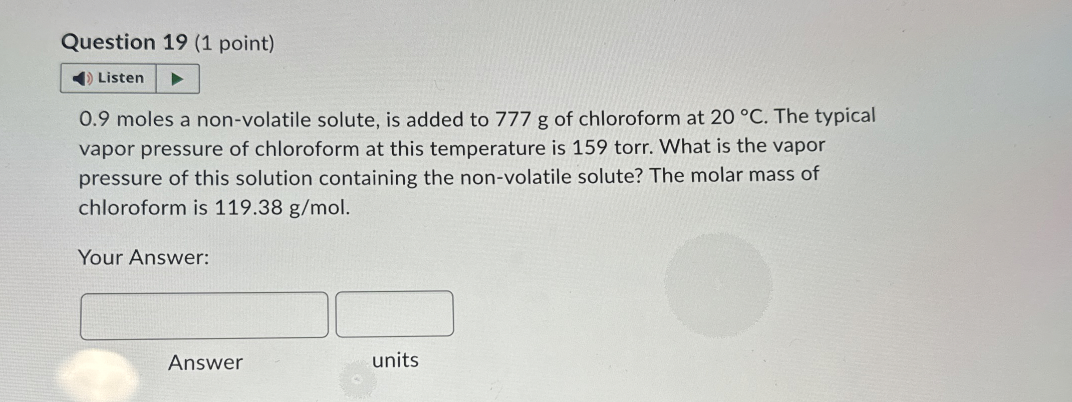 Solved Question 19 (1 ﻿point)0.9 ﻿moles a non-volatile | Chegg.com
