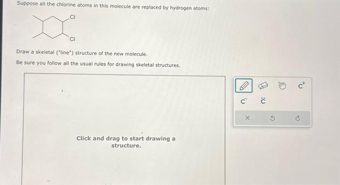 [solved] Suppose All The Chlorine Atoms In This Molecule A
