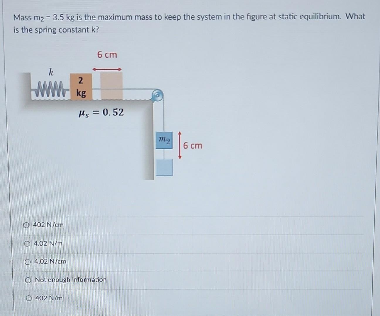 Solved Mass \\( m_{2}=3.5 \\mathrm{~kg} \\) is the maximum | Chegg.com