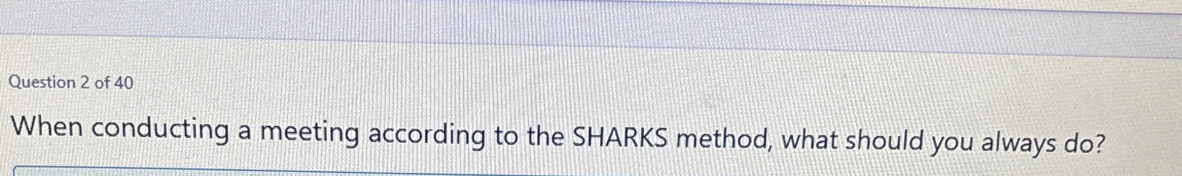Solved Question 2 ﻿of 40When conducting a meeting according | Chegg.com