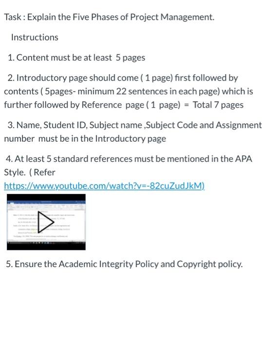 Solved Task: Explain the Five Phases of Project Management. | Chegg.com