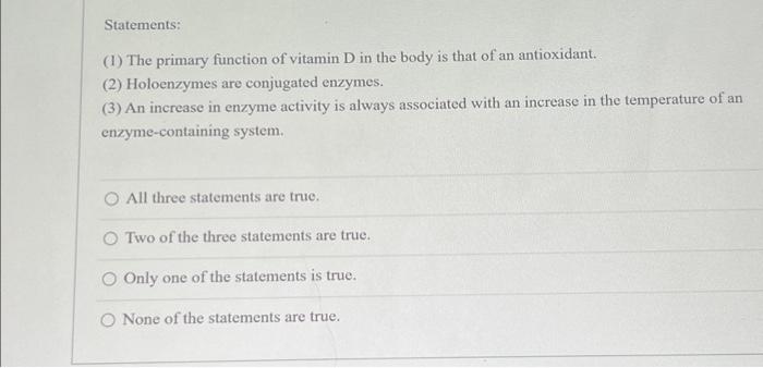Solved Statements: (1) The primary function of vitamin D in | Chegg.com
