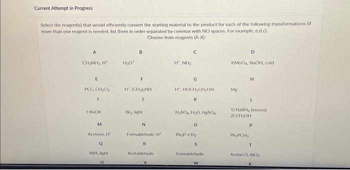 Solved Seiect the reagent(s) that would efficiently convert | Chegg.com