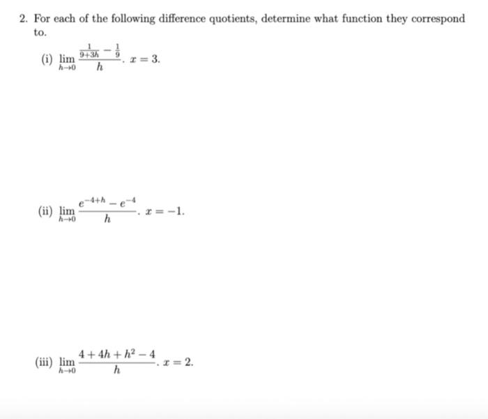 Solved 2. For each of the following difference quotients, | Chegg.com