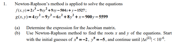 Solved Newton-Raphson's method is applied to solve the | Chegg.com