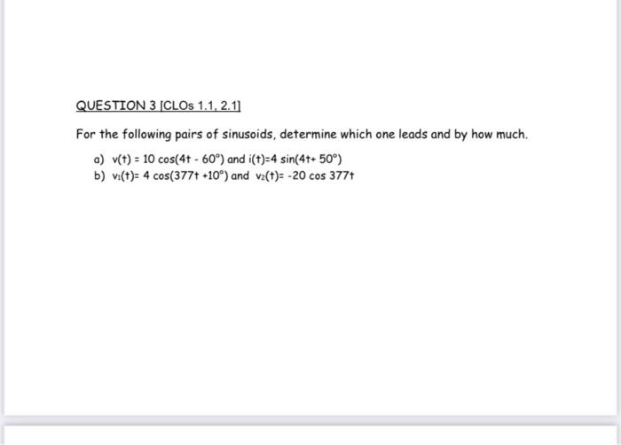 Solved For the following pairs of sinusoids, determine which | Chegg.com