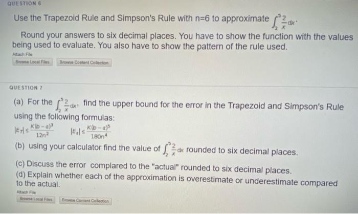 Solved QUESTION 6 Use the Trapezoid Rule and Simpson's Rule | Chegg.com