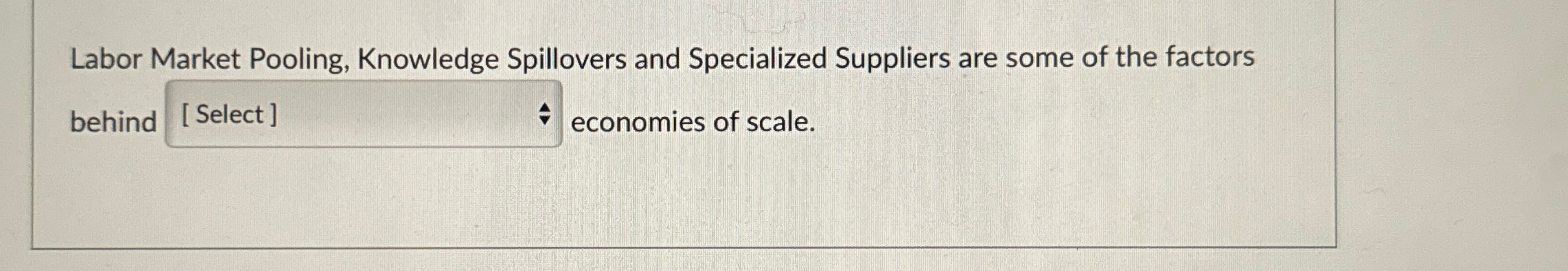 Solved Labor Market Pooling, Knowledge Spillovers and | Chegg.com