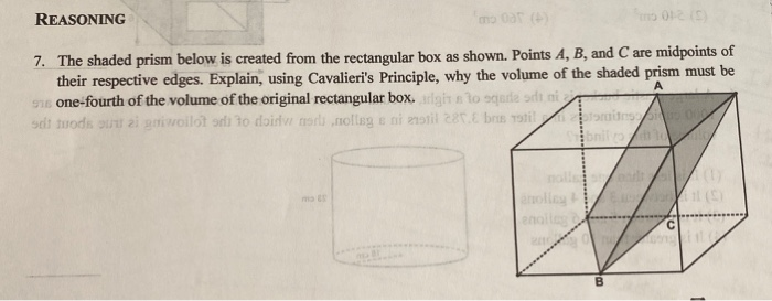 Solved REASONING А 7. The shaded prism below is created from | Chegg.com