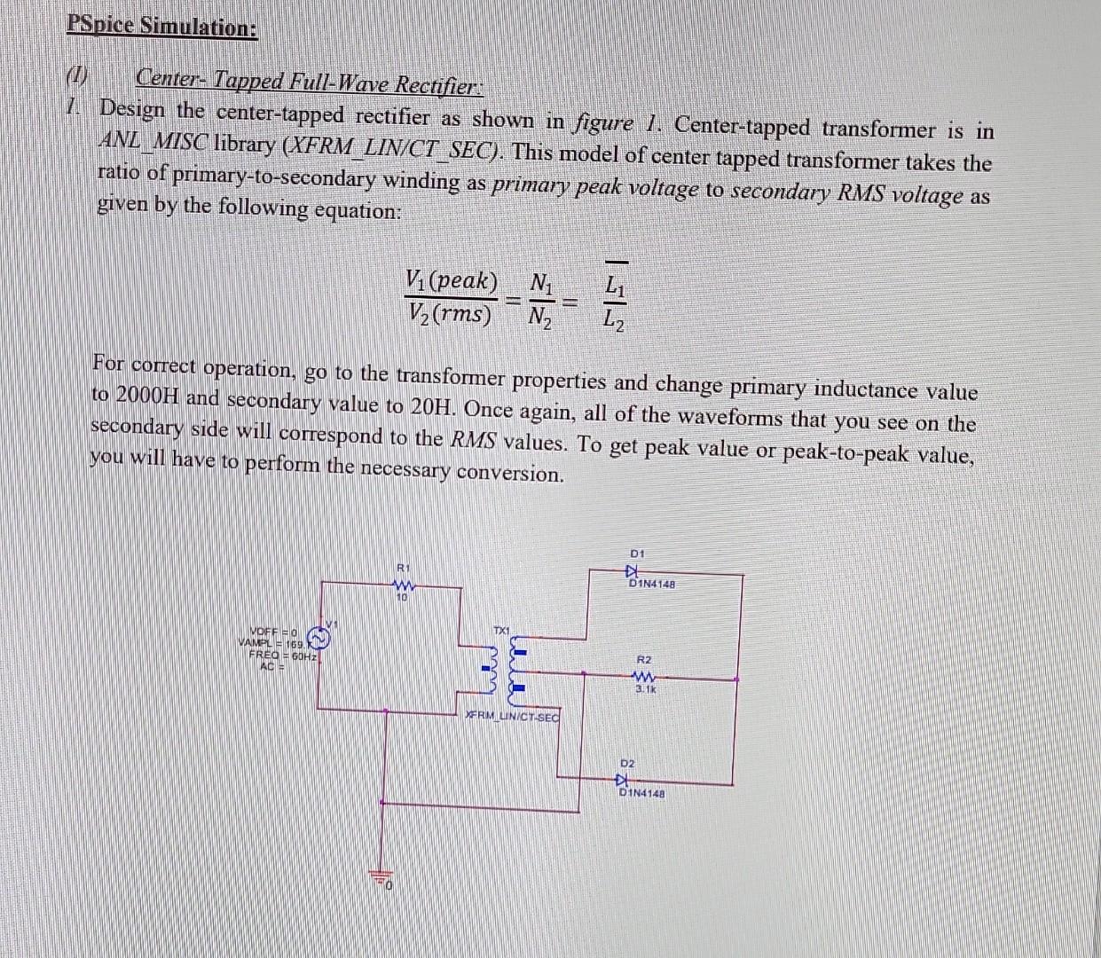 Solved PSpice Simulation: Center-Tapped Full-Wave Rectifier: | Chegg.com