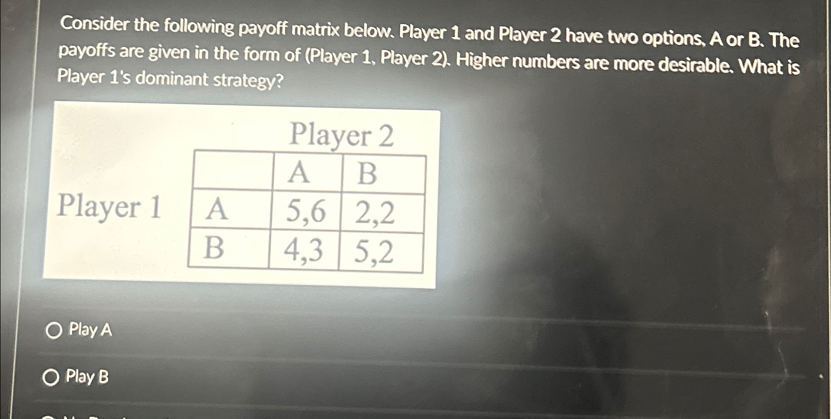 Solved Consider the following payoff matrix below. Player 1 | Chegg.com