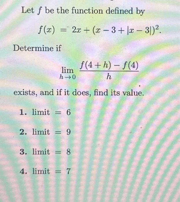 Solved Let f be the function defined by f(x) Determine if | Chegg.com