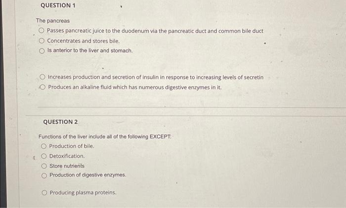 Solved The pancreas Passes pancreatic juice to the duodenum | Chegg.com