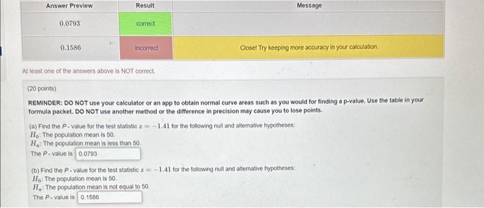 Solved At Least One Of The Answers Above Is Not Correct 20