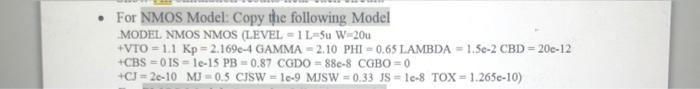 Solved • For NMOS Model: Copy the following Model MODEL NMOS | Chegg.com