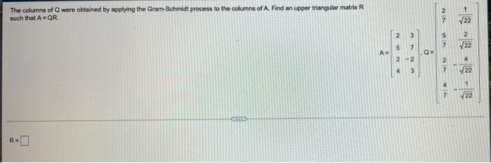 Solved The columns of Qwere obtained by applying the | Chegg.com