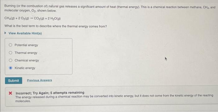 Solved Burning (or the combustion of) natural gas releases a | Chegg.com