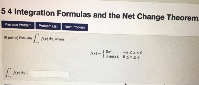 Solved 54 Integration Formulas and the Net Change Theorem: | Chegg.com