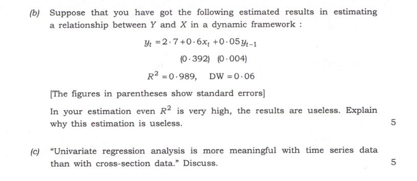 Solved (b) ﻿Suppose that you have got the following | Chegg.com
