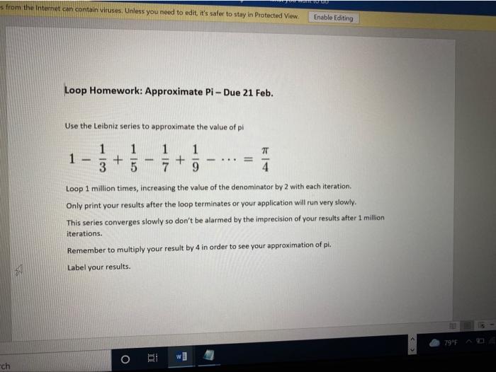 Solved Use The Leibniz Series To Approximate The Value Of 