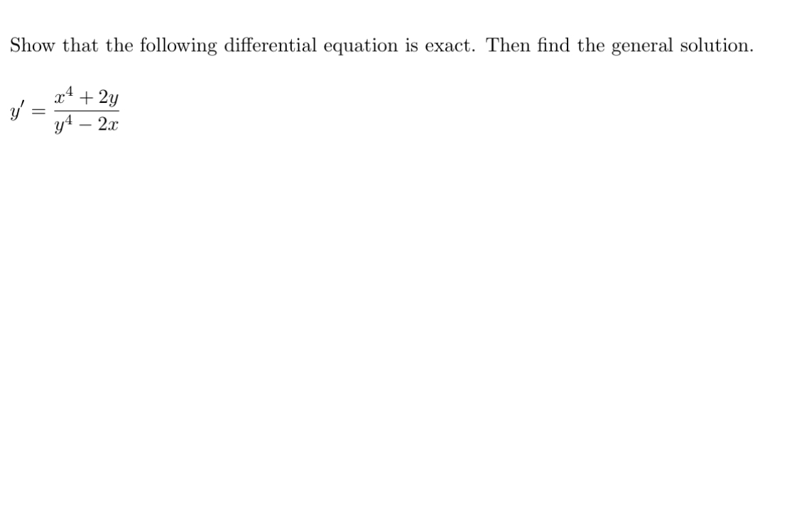 Solved Show that the following differential equation is | Chegg.com