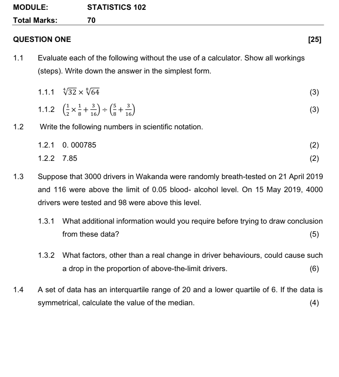 Solved MODULE:STATISTICS 102Total Marks:70QUESTION | Chegg.com